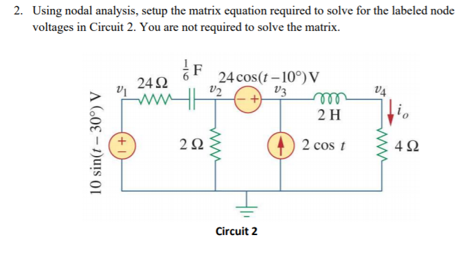Solved 2. Using nodal analysis, setup the matrix equation | Chegg.com