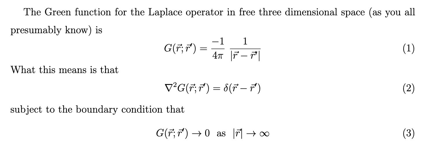Solved The Green function for the Laplace operator in free | Chegg.com