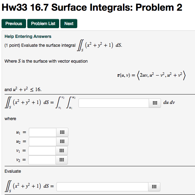 Solved Hw33 16.7 Surface Integrals: Problem 2 PreviouS | Chegg.com