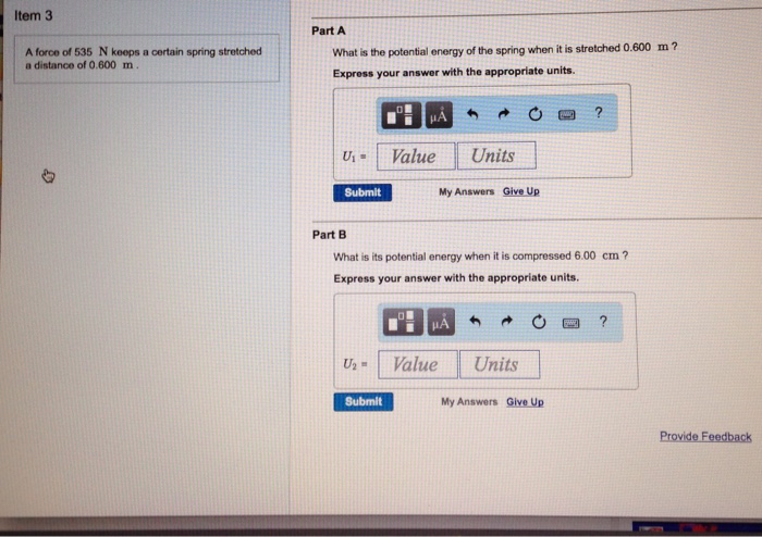 Solved Item 3 A force of 535 N keeps a certain spring | Chegg.com