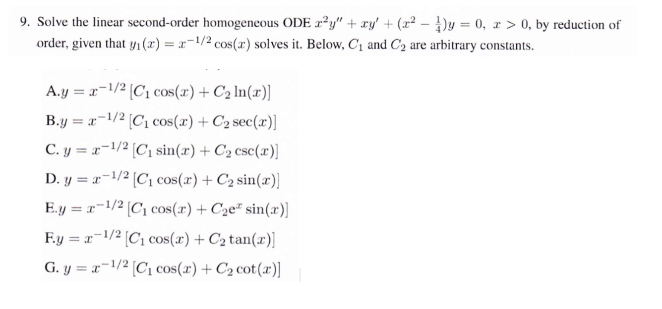 Solved 9. Solve the linear second-order homogeneous ODE x²y" | Chegg.com