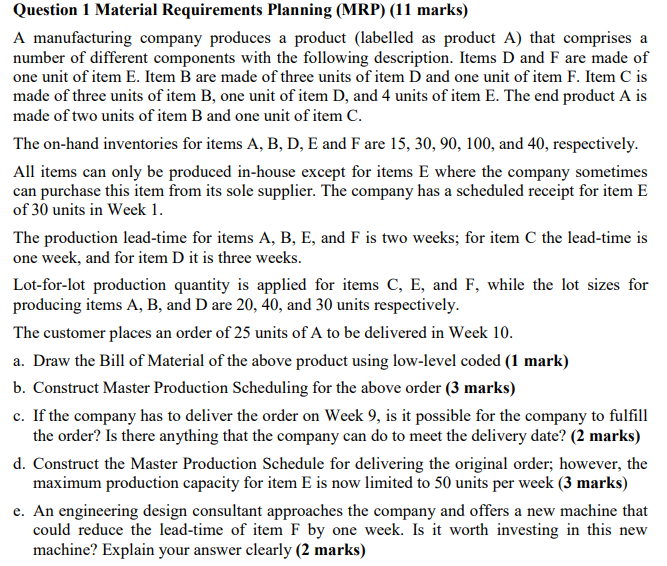 Solved Question 1 Material Requirements Planning (MRP) (11 | Chegg.com