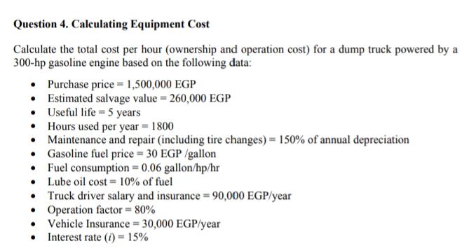 Solved Question 4. Calculating Equipment Cost Calculate the | Chegg.com