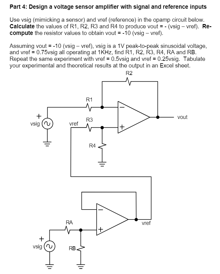 Solved Part 4: Design a voltage sensor amplifier with signal | Chegg.com