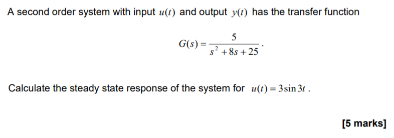 Solved A second order system with input u(t) and output y(t) | Chegg.com