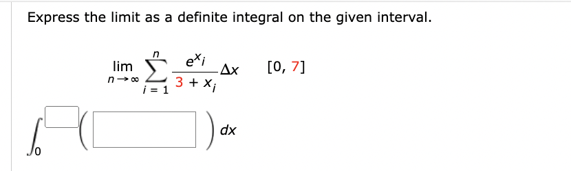 Solved Express the limit as a definite integral on the given | Chegg.com