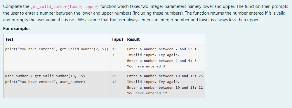 Complete the get_valid_number(lower, upper) function | Chegg.com