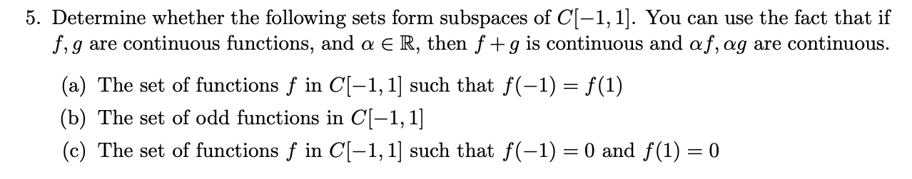 Solved 5 Determine Whether The Following Sets Form