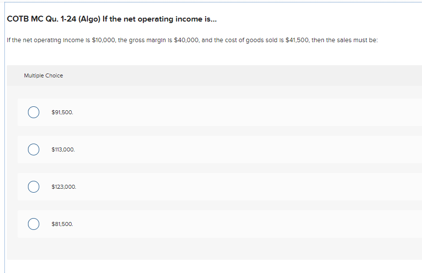 Solved COTB MC Qu. 1-24 (Algo) If the net operating income | Chegg.com