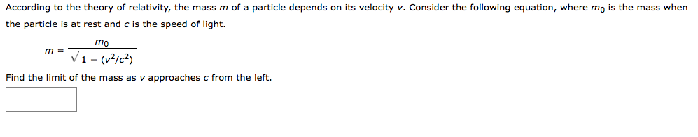Solved According to the theory of relativity, the mass m of | Chegg.com Solved According to the theory of relativity, the mass m of | Chegg.com