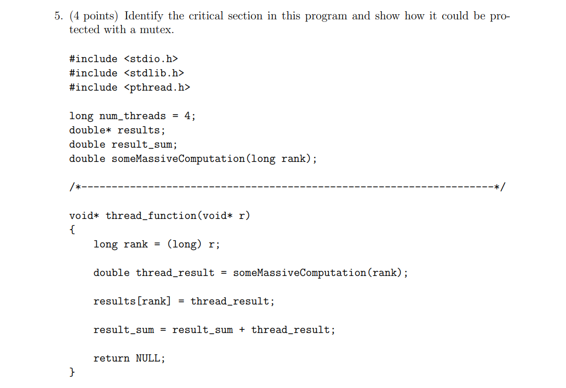Solved 5. (4 points) Identify the critical section in this | Chegg.com