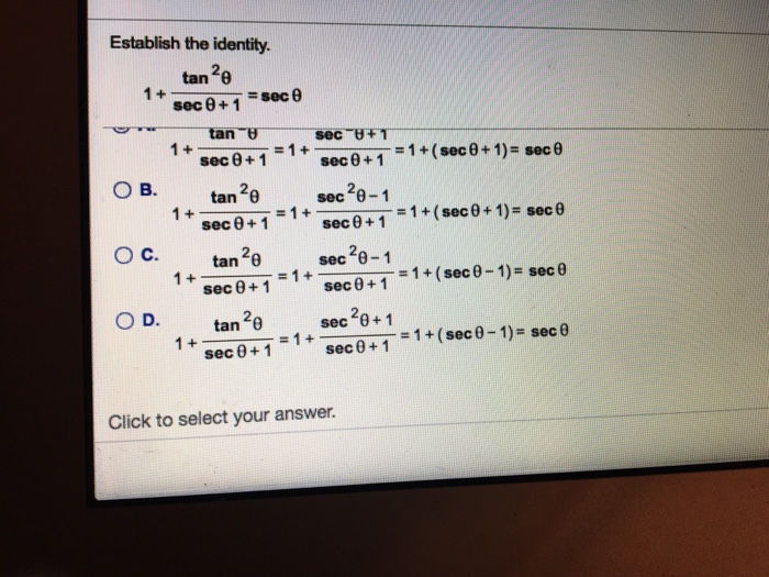 Solved Establish the identity. tan 2θ Which of the following | Chegg.com