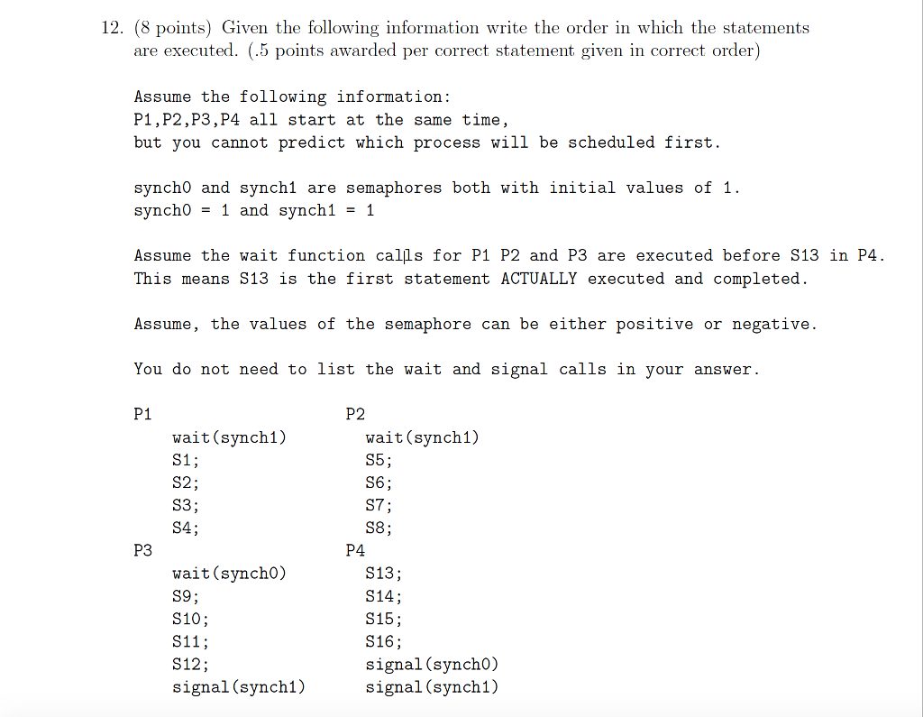 12. (8 points) Given the following information write | Chegg.com 12. (8 points) Given the following information write | Chegg.com