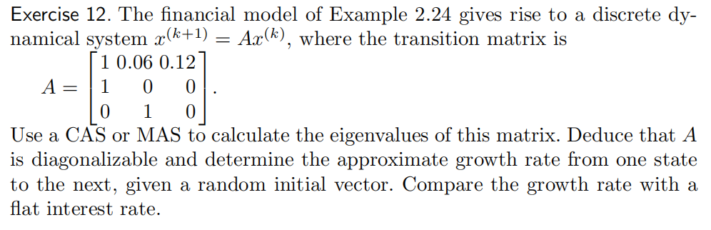 Solved Exercise 12 . The financial model of Example 2.24 | Chegg.com