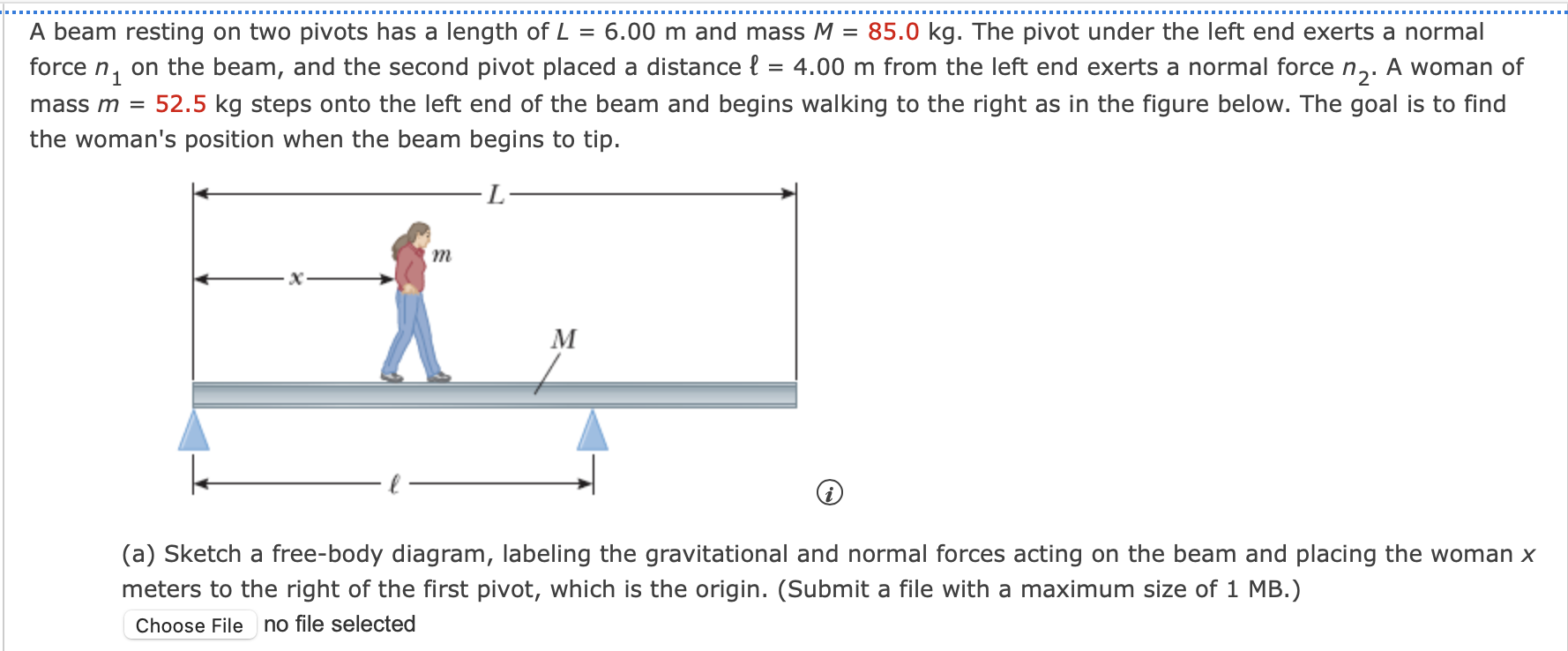 Solved A beam resting on two pivots has a length of L=6.00 m | Chegg.com