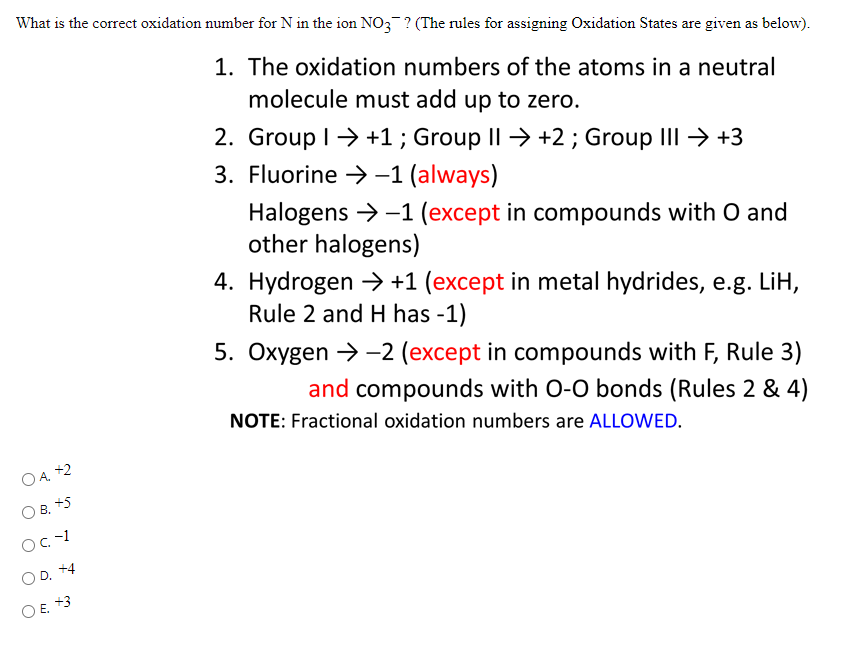 Solved What is the correct oxidation number for N in the ion | Chegg.com