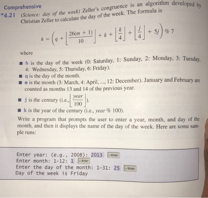 Solved Comprehensive *4.21 (Science: day of the week) | Chegg.com