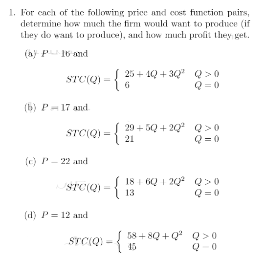 Solved 1. For each of the following price and cost function | Chegg.com