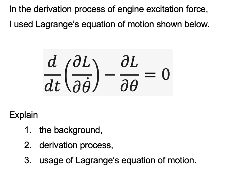 In the derivation process of engine excitation force, | Chegg.com