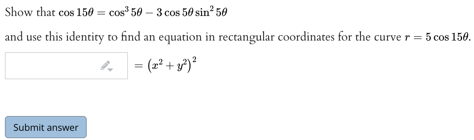 Solved Show that cos 150 = cos50 – 3 cos 50 sina 50 and use | Chegg.com