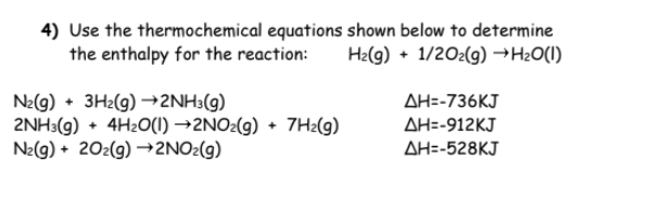 Solved 4) Use the thermochemical equations shown below to | Chegg.com