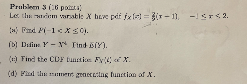 Solved Problem 3 16 Points Let The Random Variable X Have 