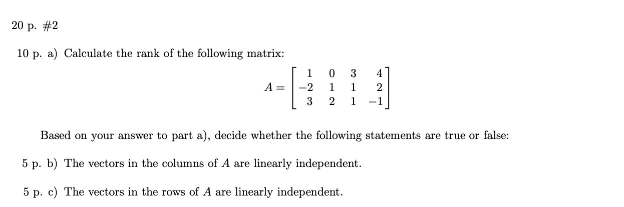 Solved 20 p. #2 10 p. a) Calculate the rank of the following | Chegg.com