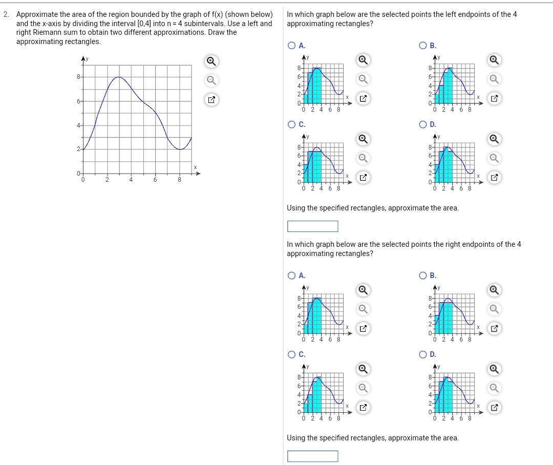 Solved 2. Approximate the area of the region bounded by the | Chegg.com