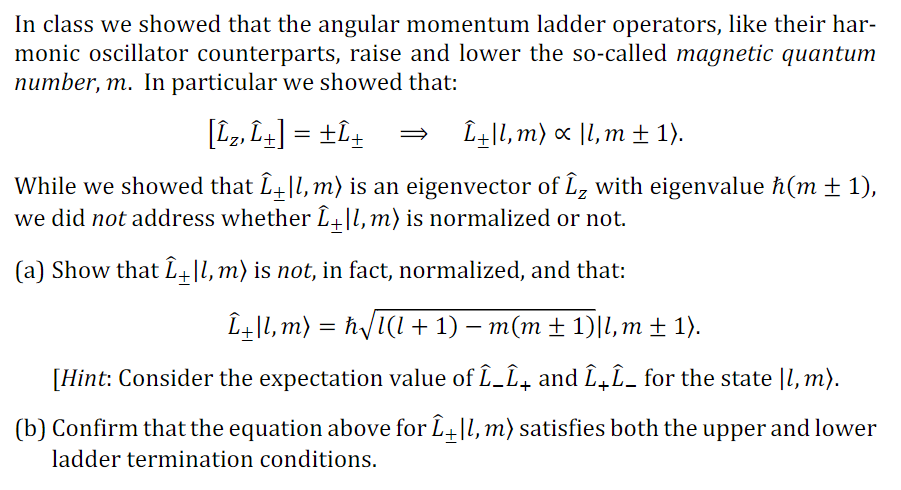 Solved In class we showed that the angular momentum ladder | Chegg.com
