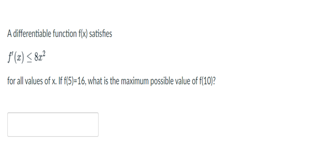 Solved A differentiable function f(x) satisfies f'(x)
