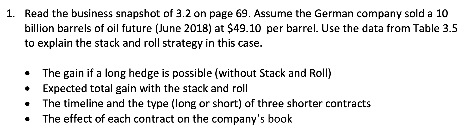 1. Read the business snapshot of 3.2 on page 69 . | Chegg.com