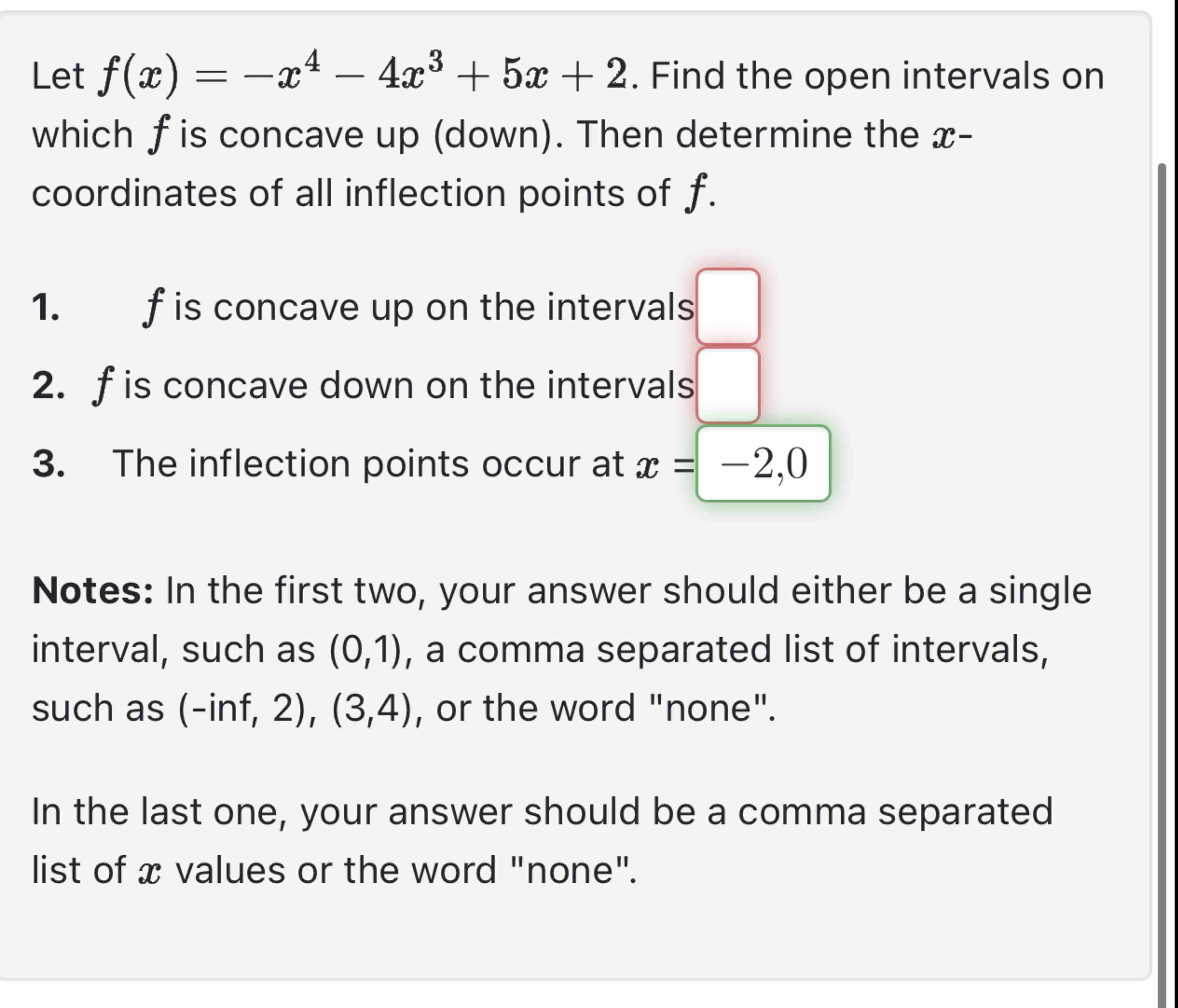 Solved Let f(x)=-x4-4x3+5x+2. ﻿Find the open intervals | Chegg.com