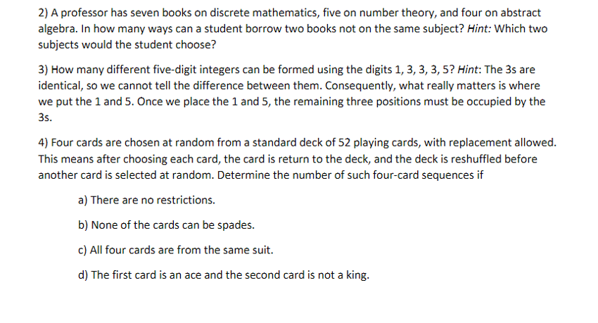 Solved 2) A professor has seven books on discrete | Chegg.com