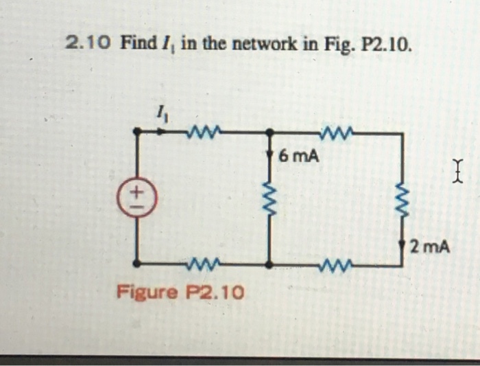 Solved Find I 1 In The Network In Fig P2 10