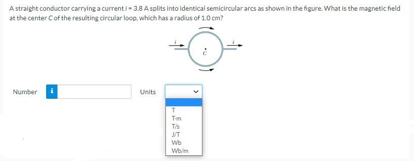 Solved A straight conductor carrying a current i=3.8 A | Chegg.com
