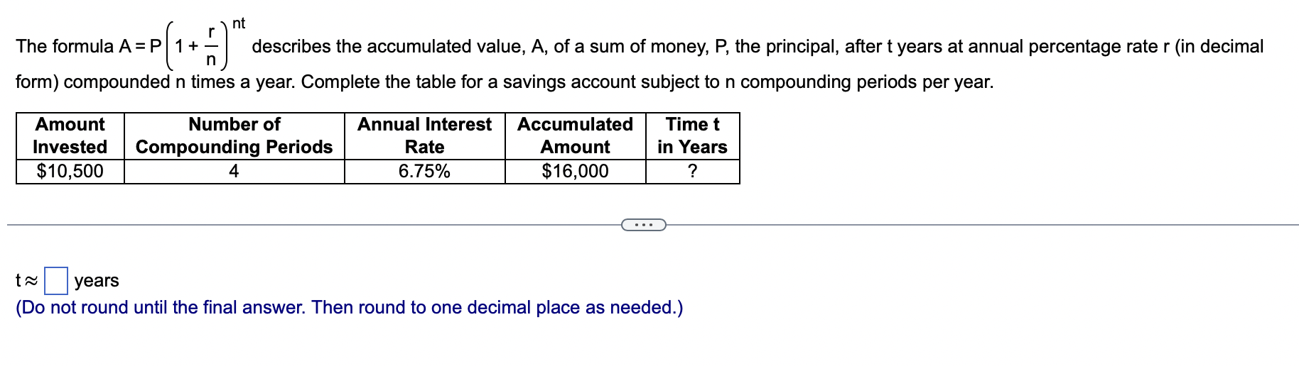 Solved The formula A=P(1+nr)nt describes the accumulated | Chegg.com