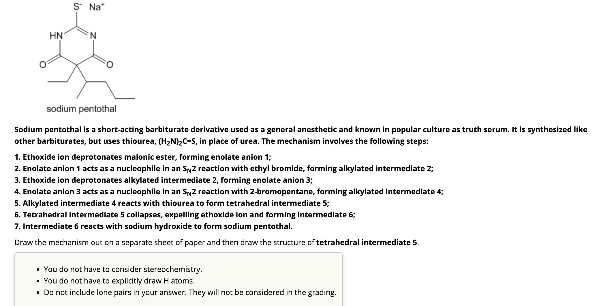 Solved Sodium pentothal is a short-acting barbiturate | Chegg.com