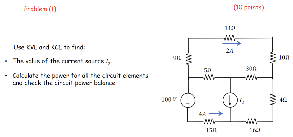 Solved Problem (1) (10 points) Use KVL and KCL to find: - | Chegg.com