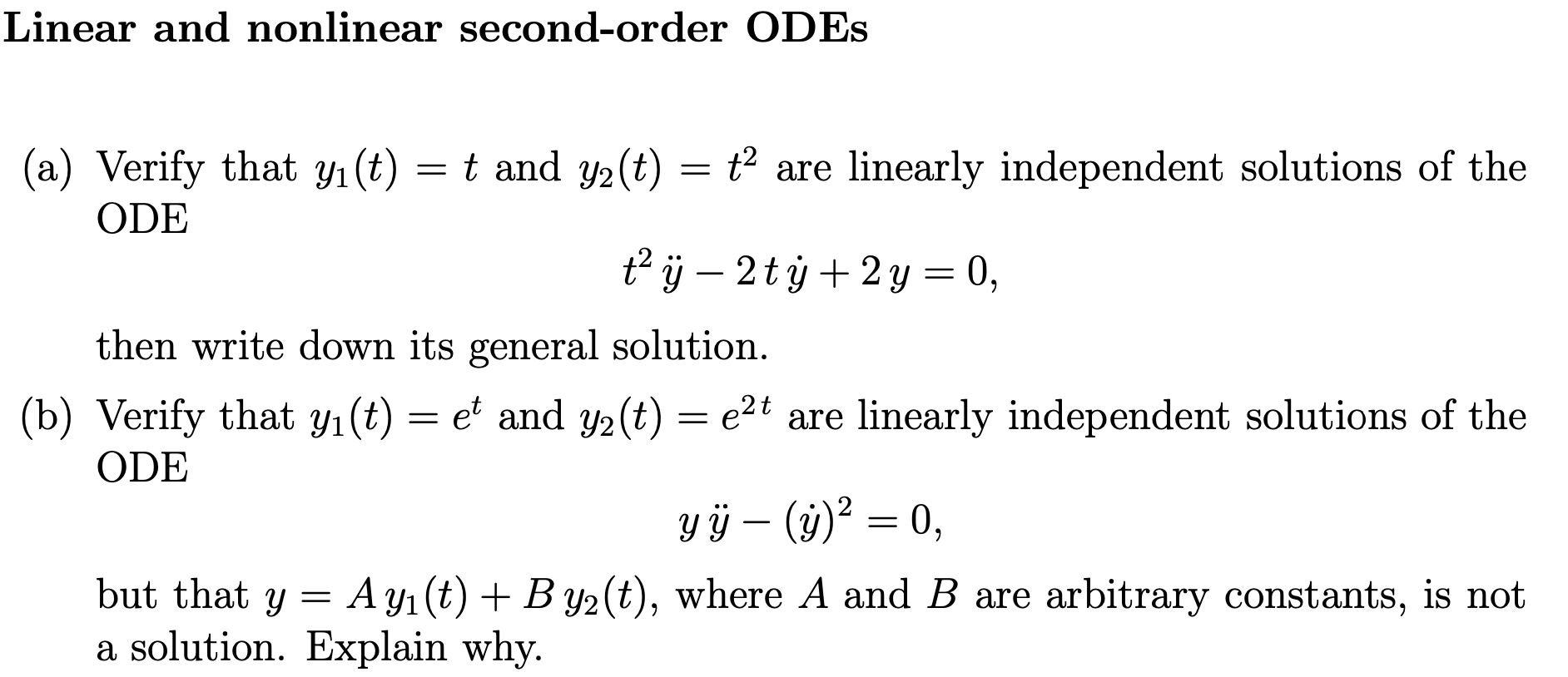 Solved Existence and uniqueness for linear second-order ODES | Chegg.com