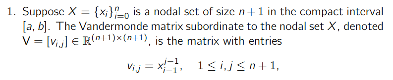 Solved 1. Suppose X={xi}i=0n is a nodal set of size n+1 in | Chegg.com