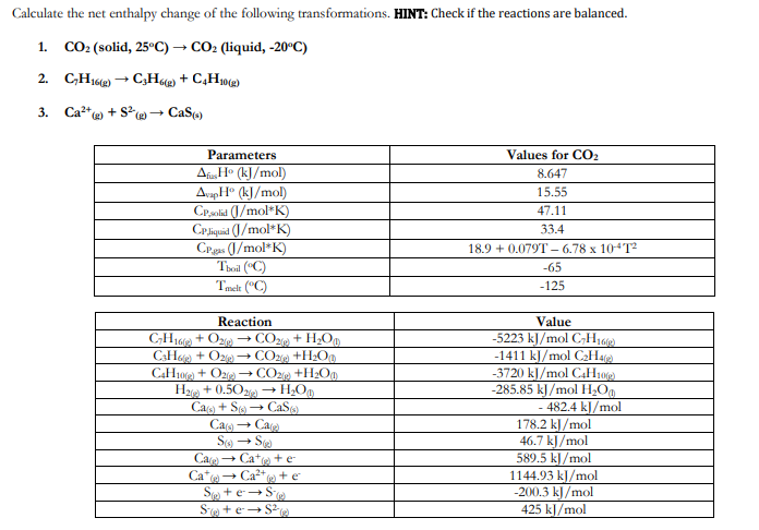 Solved Calculate the net enthalpy change of the following | Chegg.com