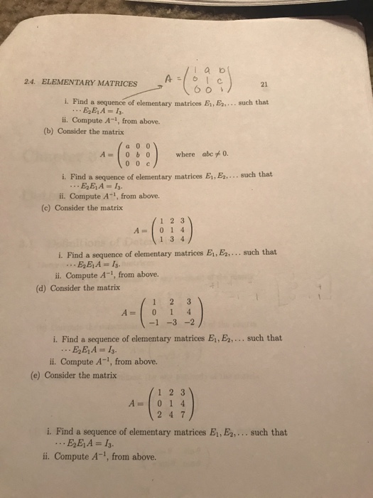 Solved i a o 24. ELEMENTARY MATRICES 21 i. Find a sequence | Chegg.com
