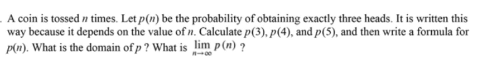 Solved A coin is tossed n times. Let p(n) be the probability | Chegg.com