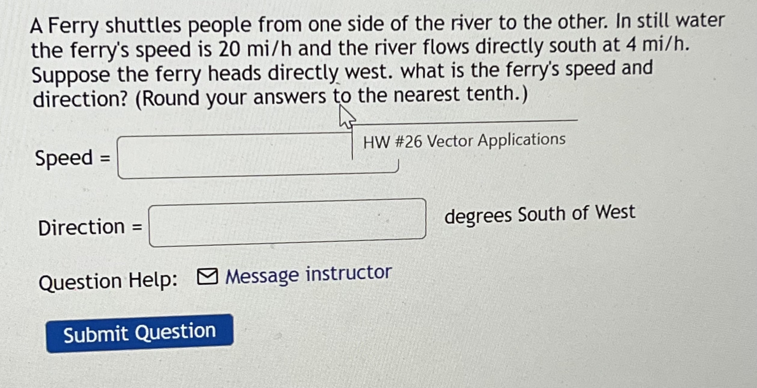 Solved A Ferry shuttles people from one side of the river to | Chegg.com