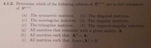 Solved Determine which of the following subsets of R^n times | Chegg.com