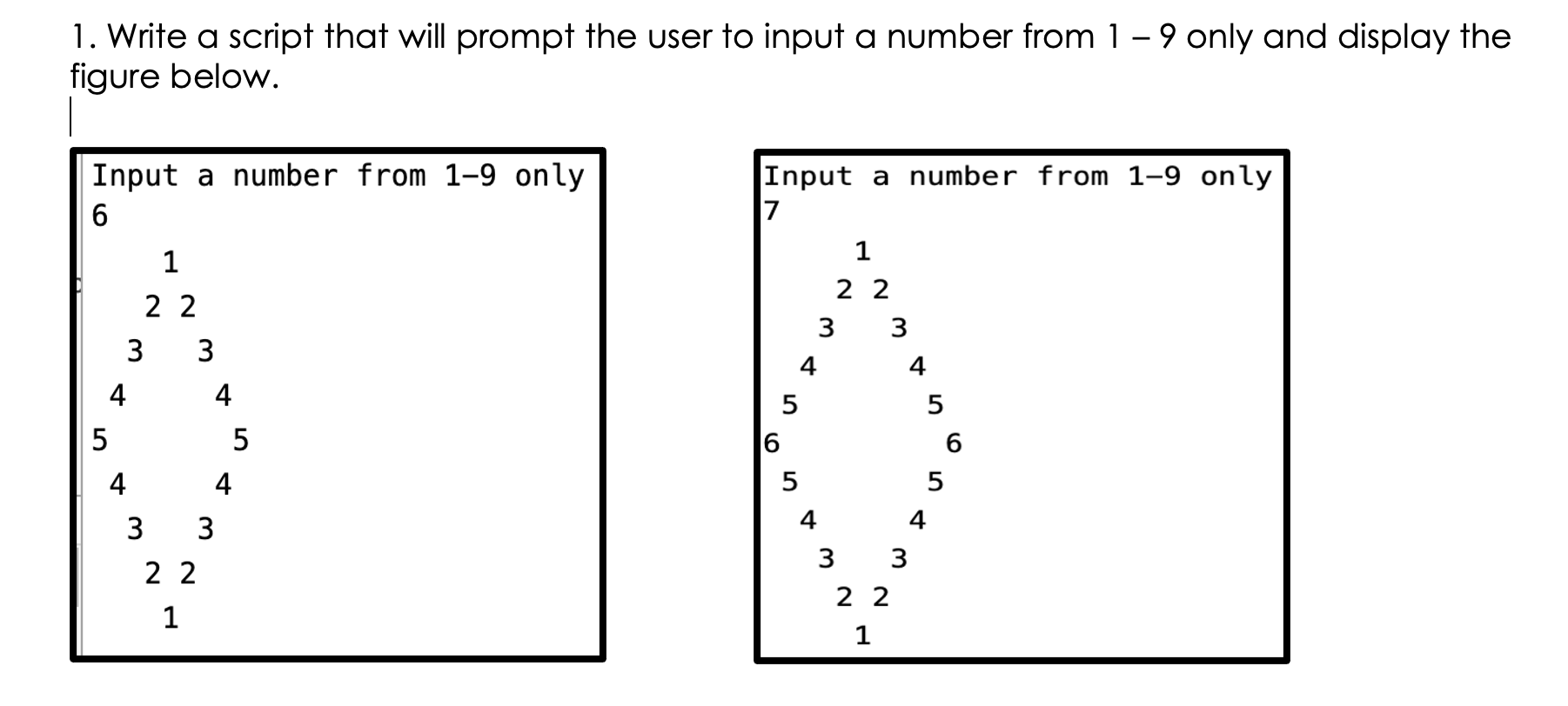 Solved 1. Write a script that will prompt the user to input | Chegg.com