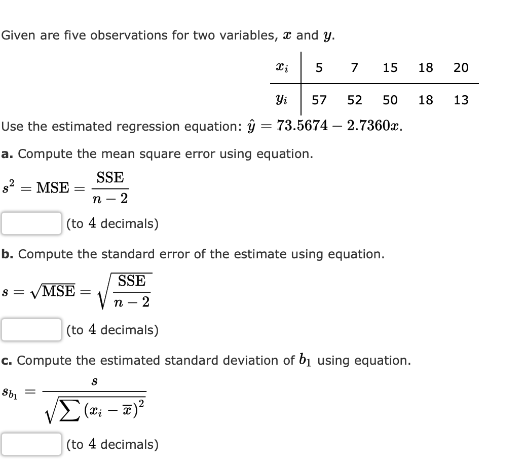 Solved Given are five observations for two variables, x and | Chegg.com