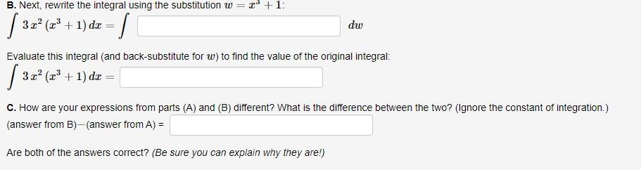 Solved B. Next, rewrite the integral using the substitution | Chegg.com