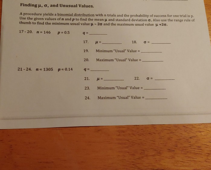 Solved Finding μ, σ, and Unusual values. A procedure yields | Chegg.com