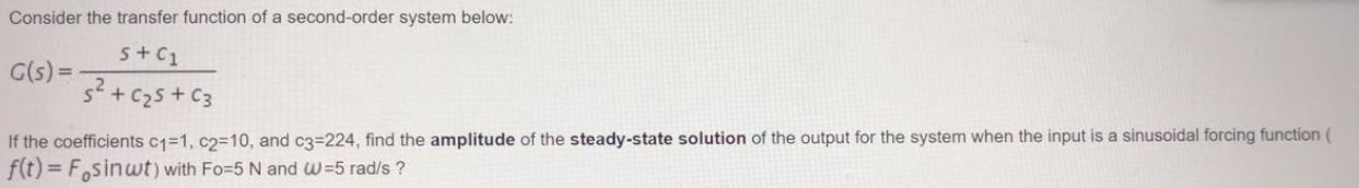 Solved Consider the transfer function of a second-order | Chegg.com